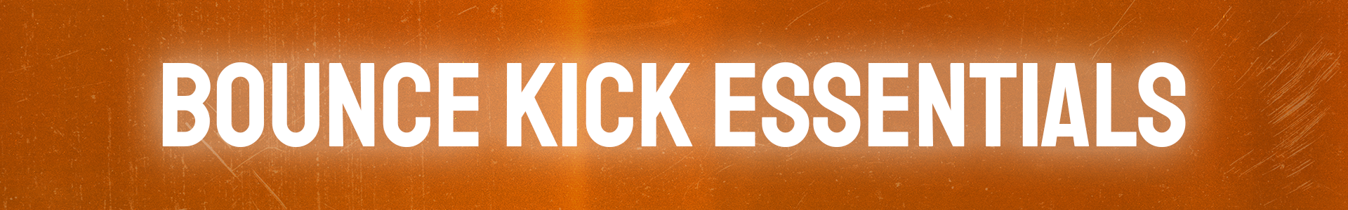 BOUNCE KICK ESSENTIAL [UPTEMPO] - NS Audio